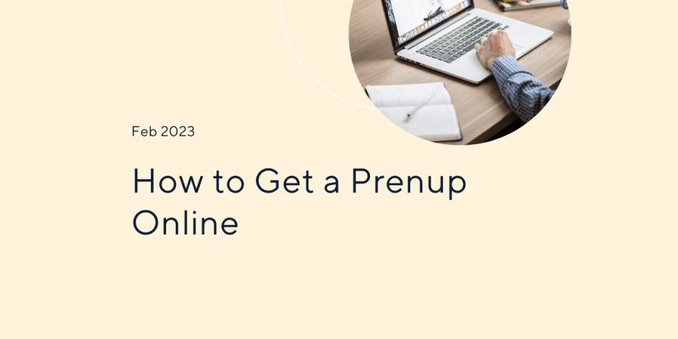 How to Get a Prenup Online - HelloPrenup